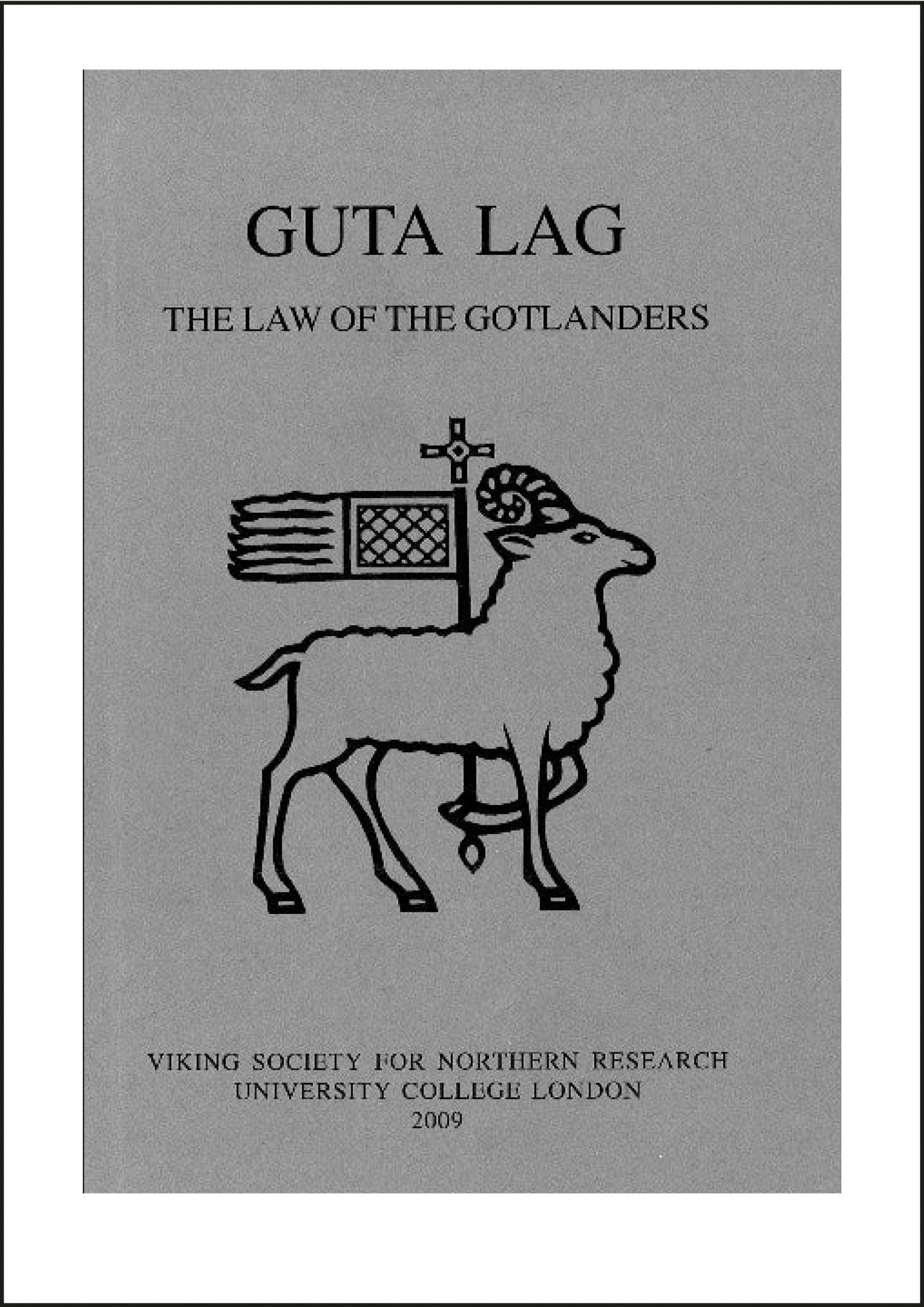 Guta lag. The Law of the Gotlanders - Viking Society for Northern Research