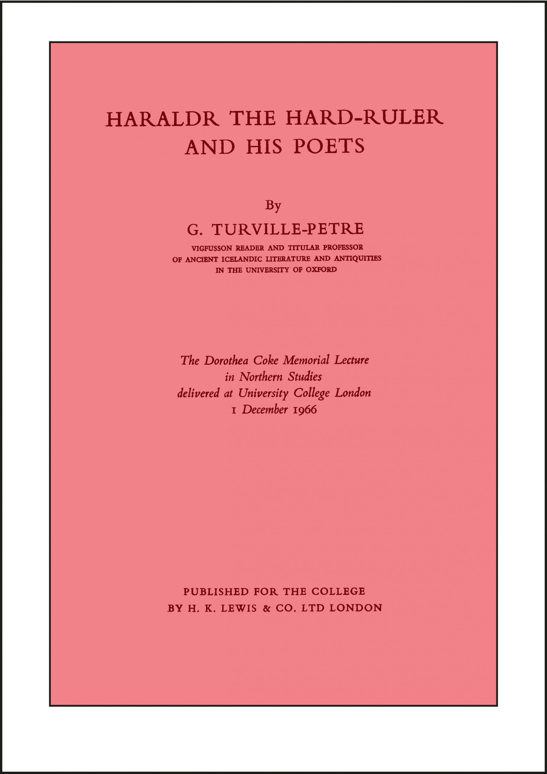 Haraldr the Hard-Ruler and his Poets - Viking Society for Northern Research