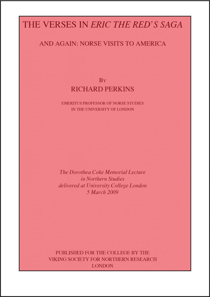The Verses in Eric the Red’s Saga. And Again: Norse Visits to America ...