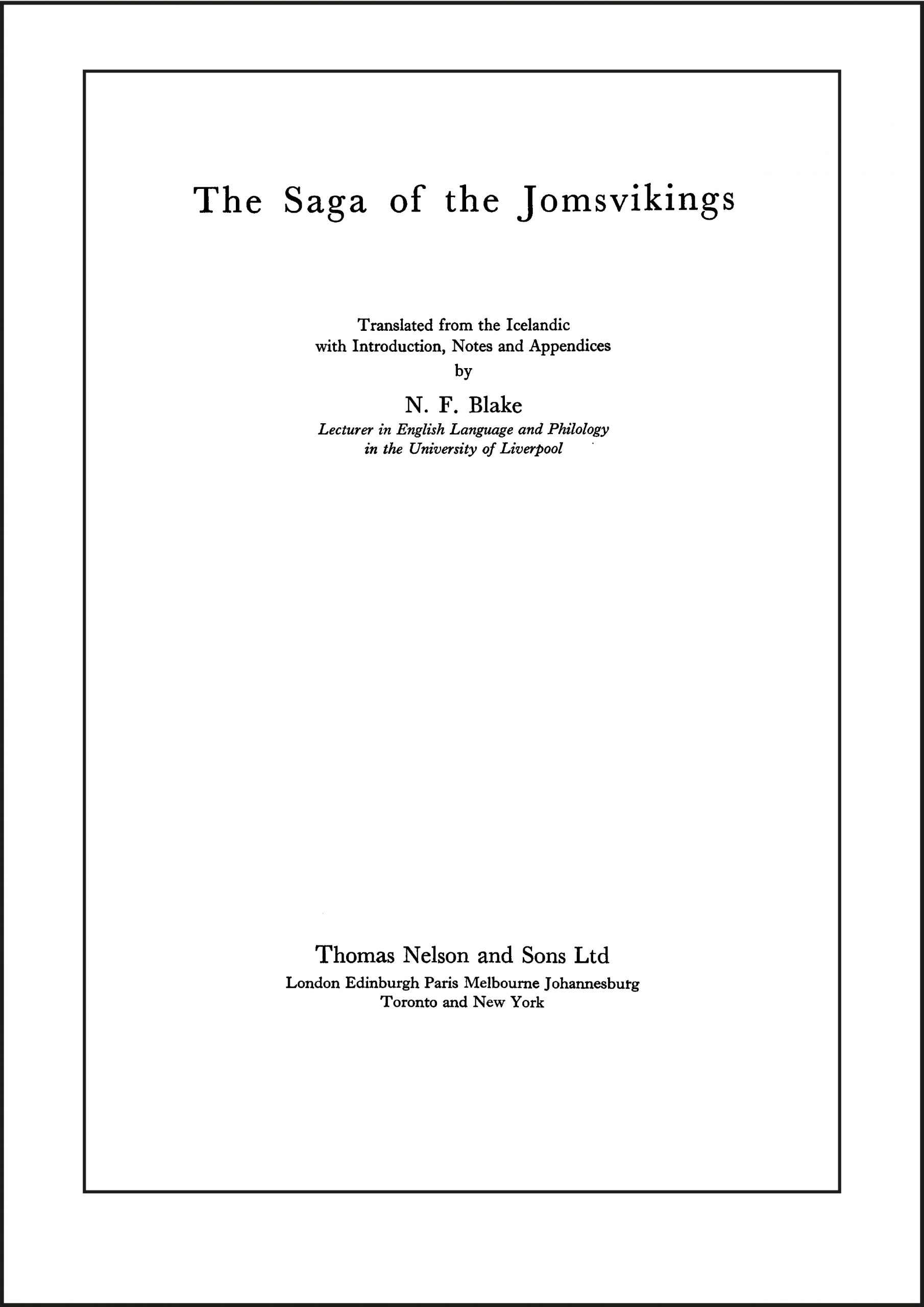 The Saga of the Jomsvikings - Viking Society for Northern Research