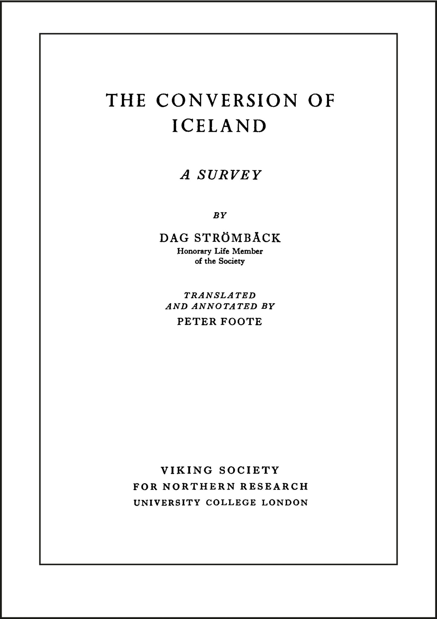 The Conversion of Iceland - Viking Society for Northern Research