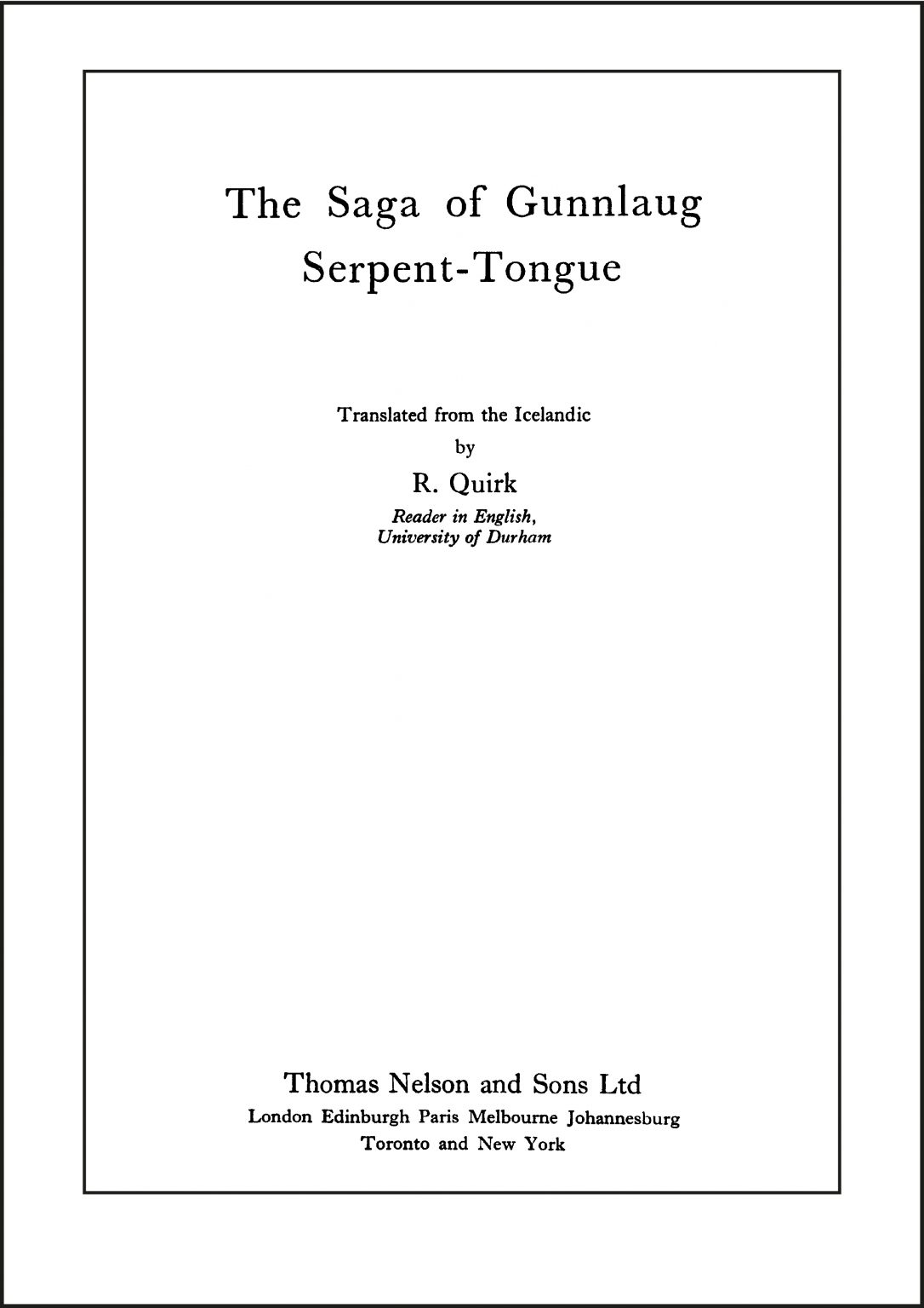 The Saga of Gunnlaug Serpent-Tongue - Viking Society for Northern Research